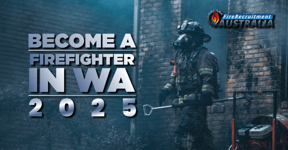 Become A Firefighter In WA | Fire Recruitment Aus
